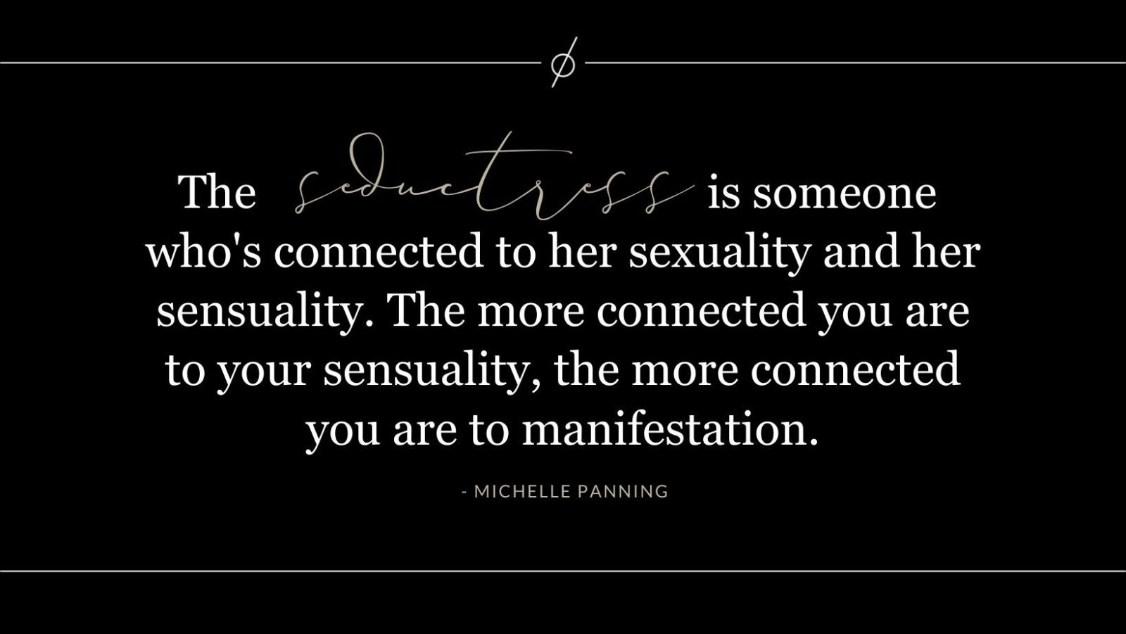 What is a Seductress? Exploring the Archetype | michellepanning.com