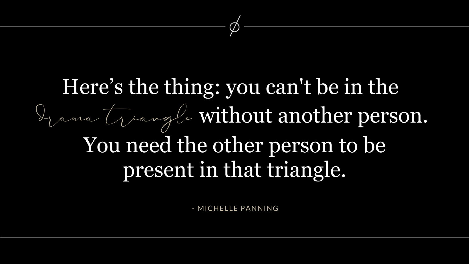 Quit Playing the Victim, Babe: Let’s Talk About the Drama Triangle ...